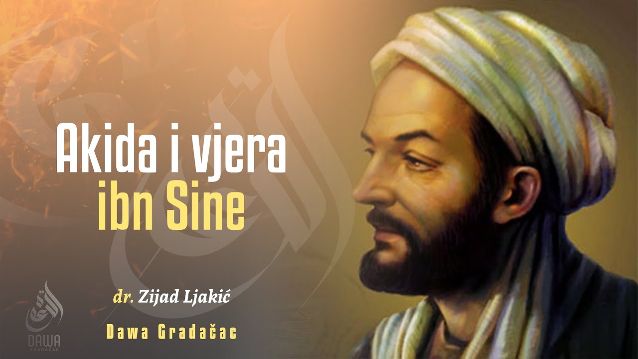 AKIDA I VJERA IBN SINE - dr. Zijad Ljakić