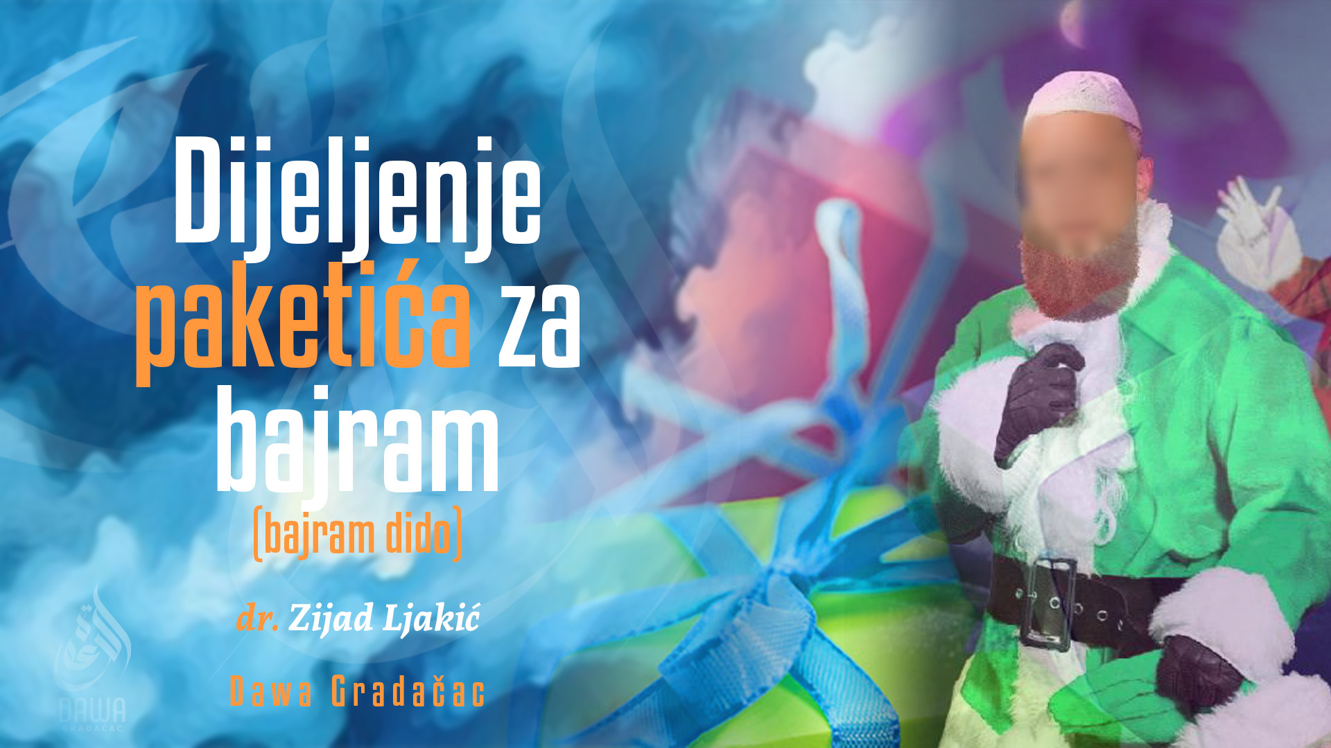 DIJELJENJE PAKETIĆA ZA BAJRAM (bajram dido) - dr. Zijad Ljakić