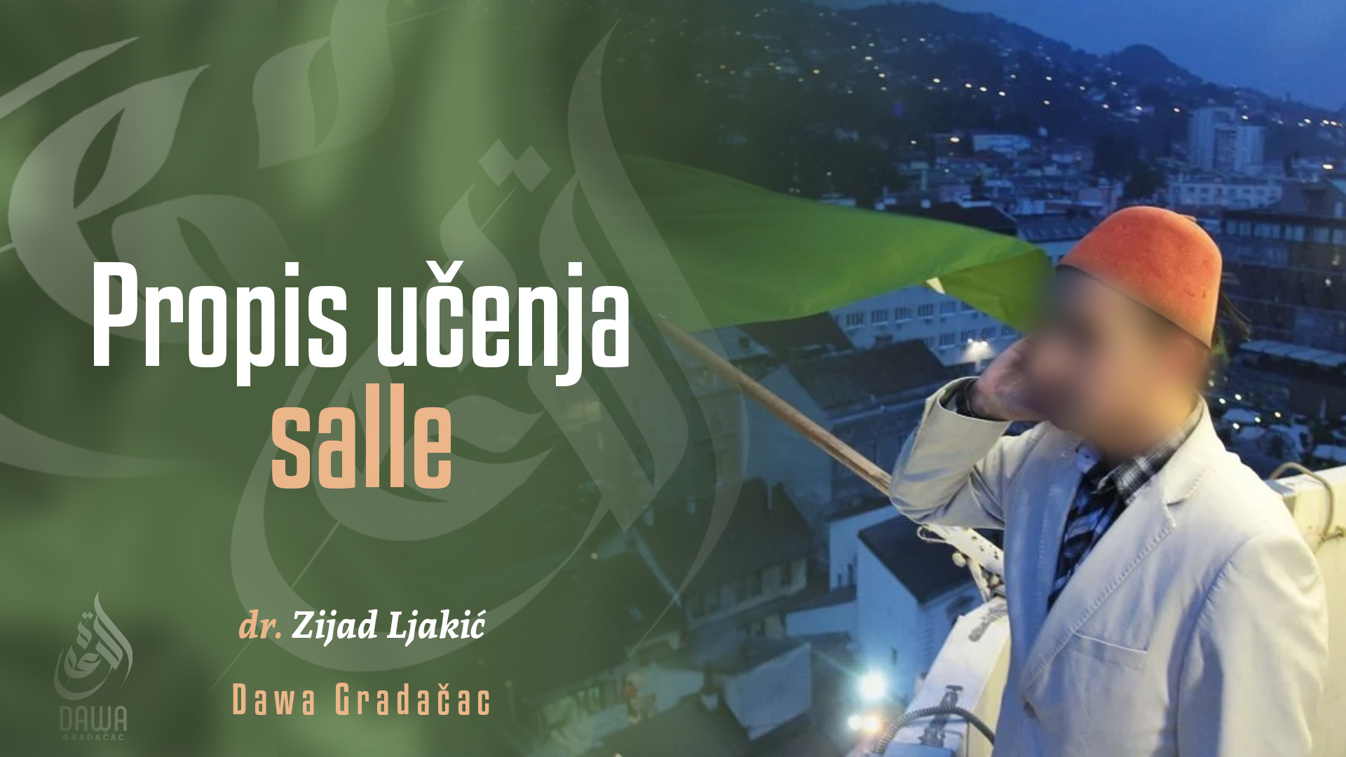 PROPIS UČENJA SALLE - dr. Zijad Ljakić